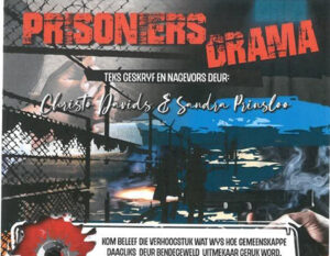 Prisoniers drama by Hawston Thusong Sentrum - Overstrand Municipality